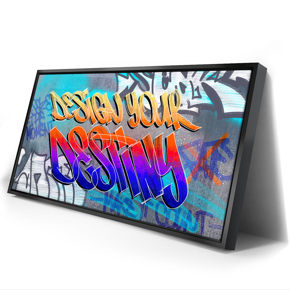 Design Your Destiny - Graffiti - TheGOATWallArt