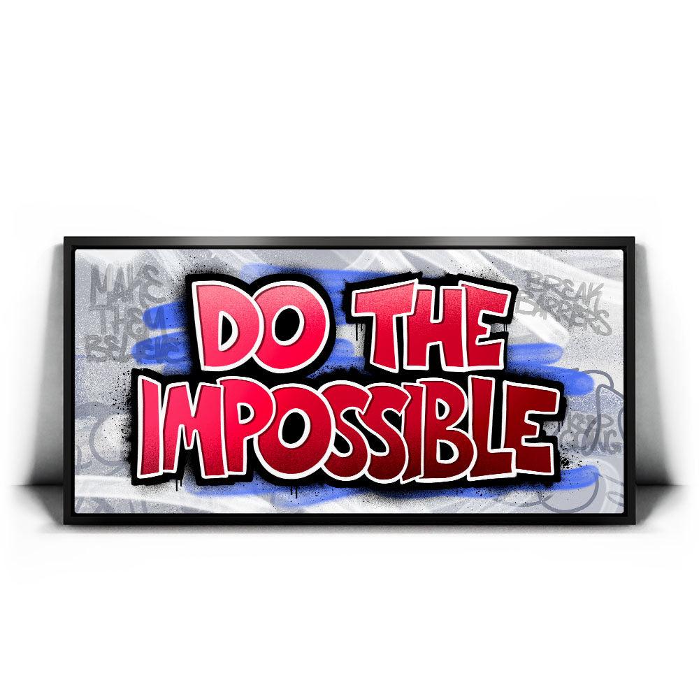 Do The Impossible - Graffiti – TheGOATWallArt