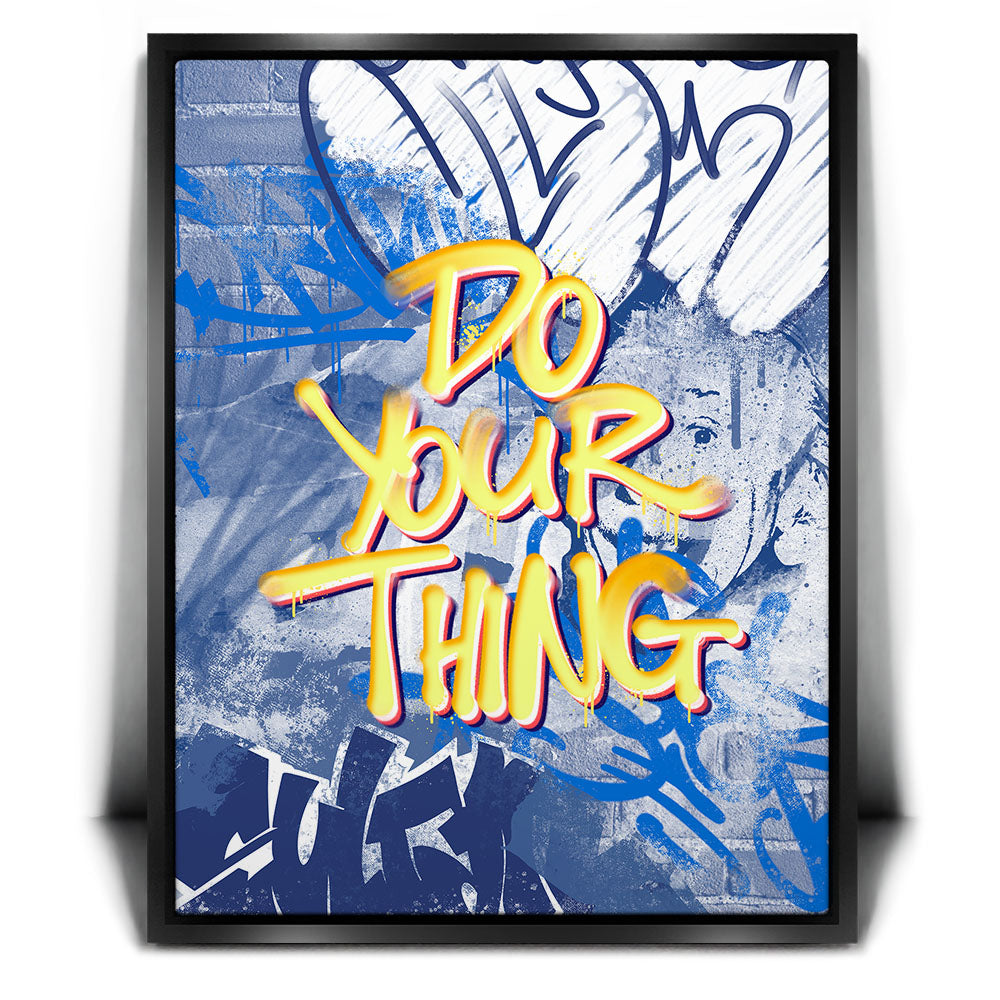Do Your Thing - Graffiti – TheGOATWallArt