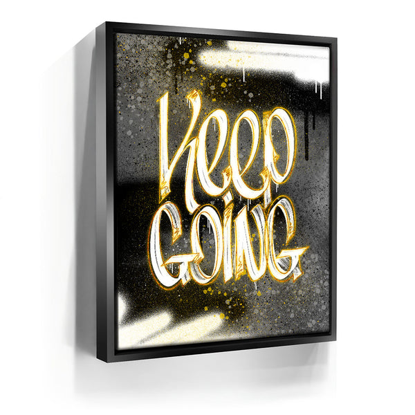 Keep Going - Calligraphy - TheGOATWallArt