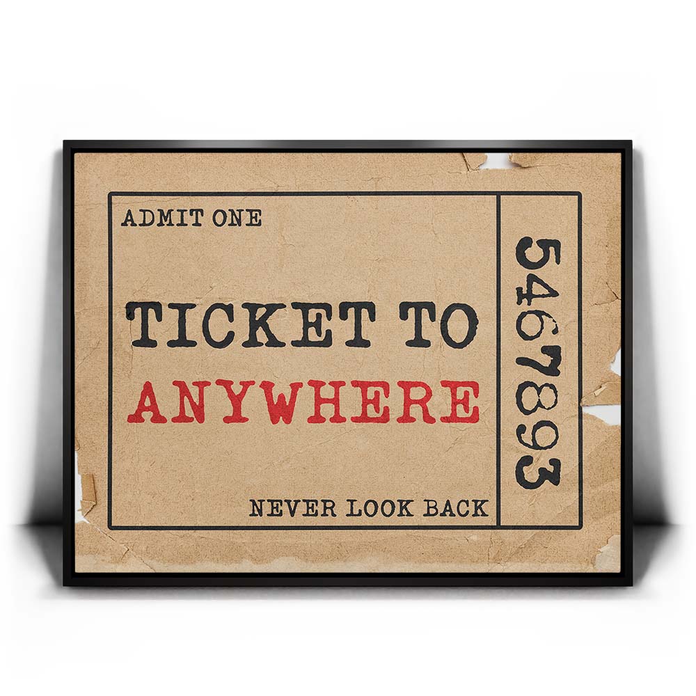 Ticket To Anywhere – TheGOATWallArt