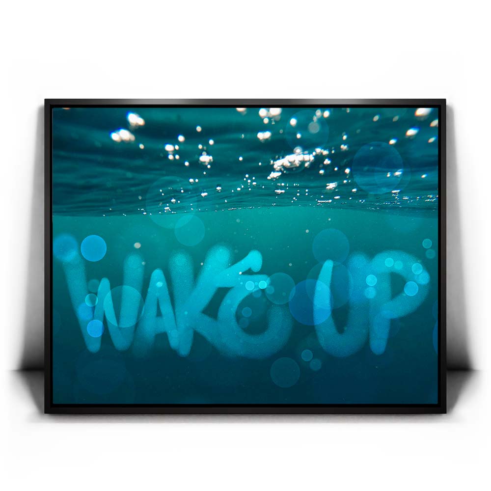 Wake Up - Water – TheGOATWallArt
