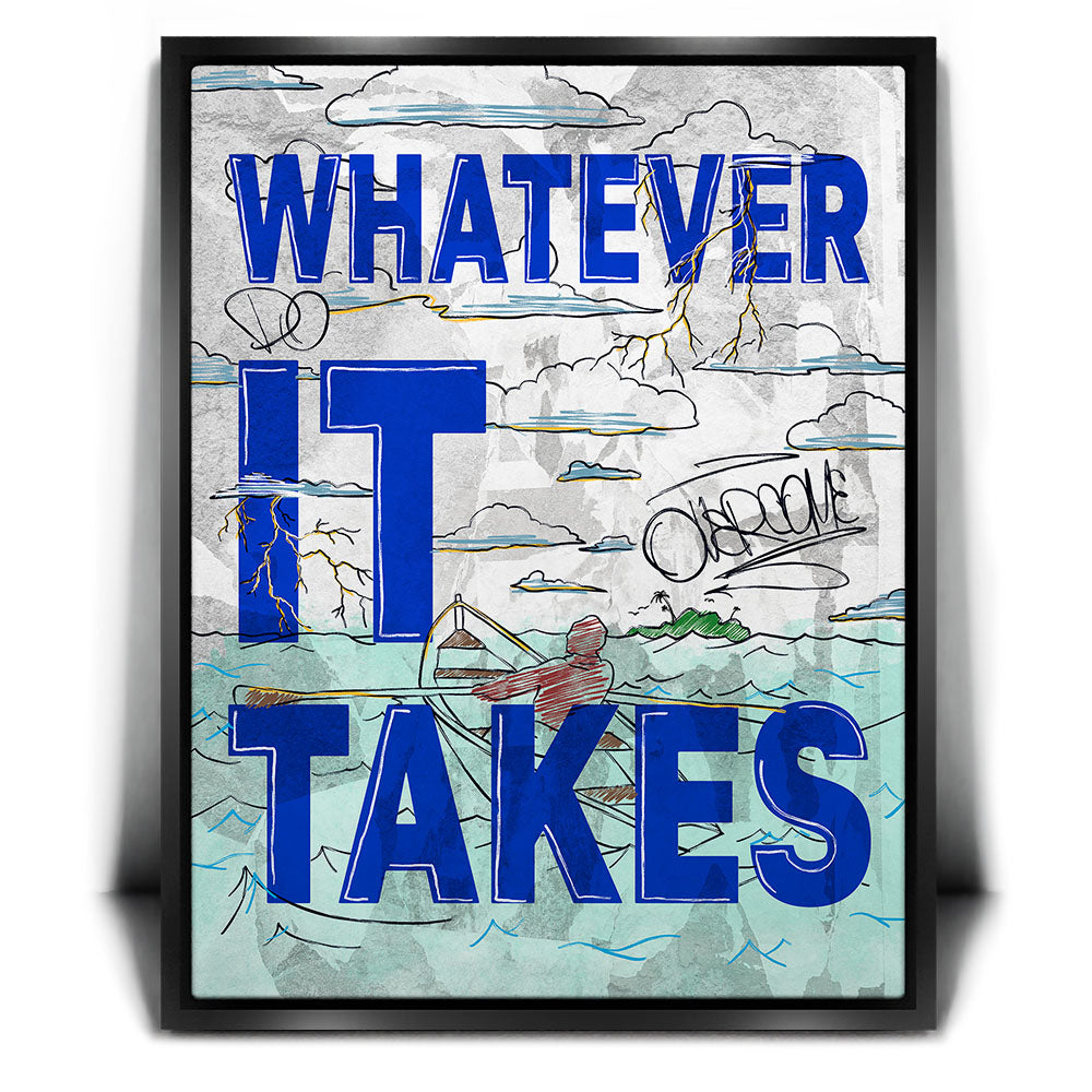Whatever It Takes - Sketch – TheGOATWallArt